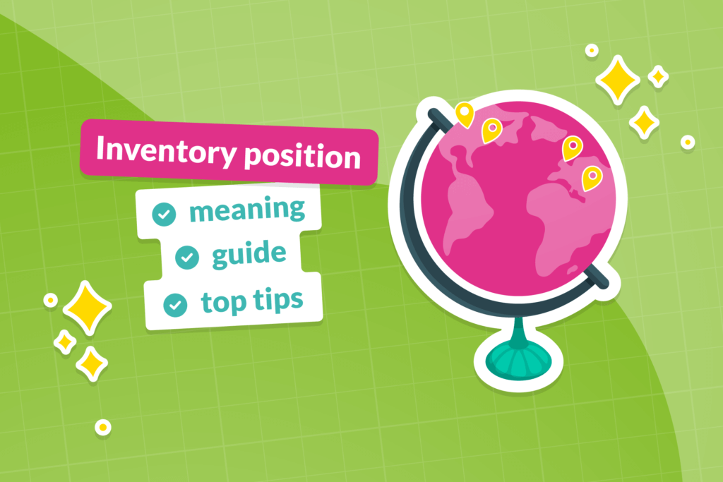 Inventory Position Meaning Guide And Top Tips J J Inventory Position Meaning Guide And Top Tips J J