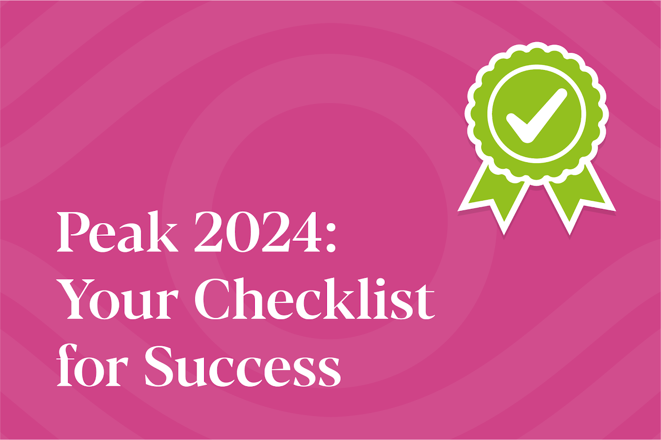 11 Things eCommerce Brands Need To Do Before Peak 2024 | J&J UK